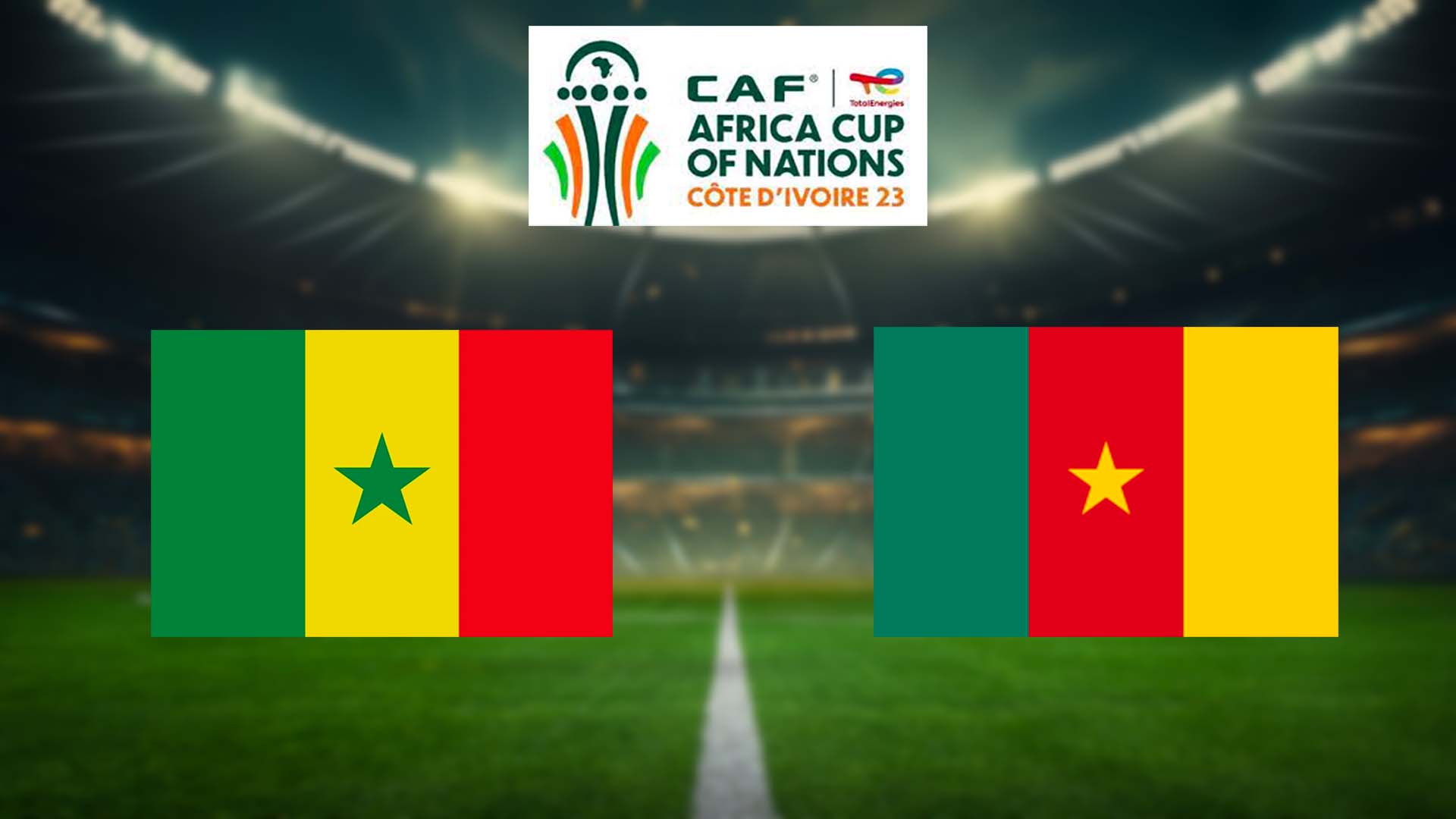 CAN 2024 Sénégal - Cameroun : à quelle heure et sur quelle chaine ...