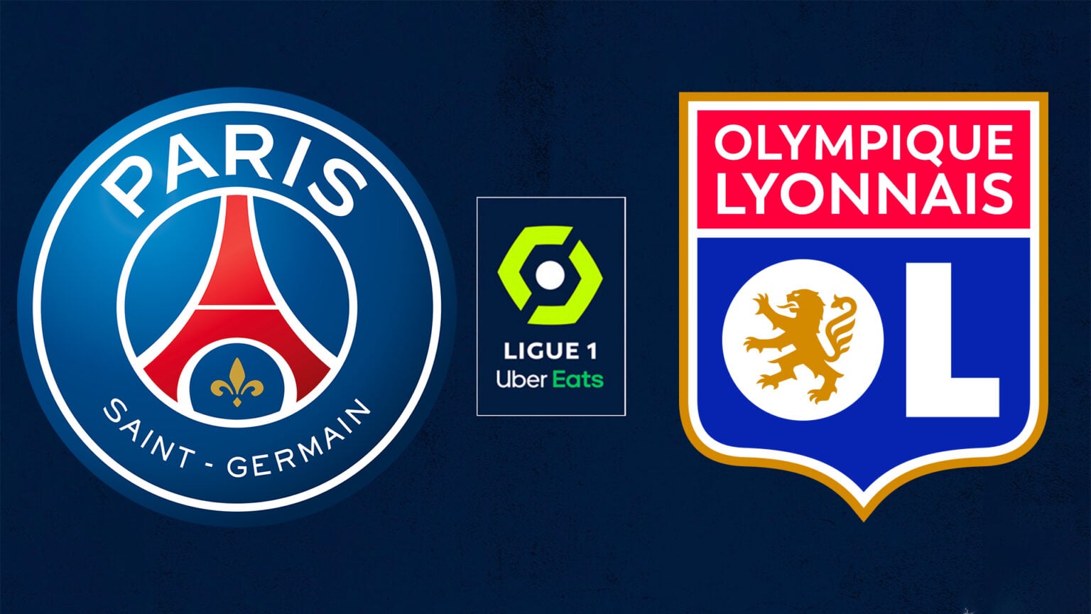 PSG – OL : sur quelle chaine regarder le match de Ligue 1 en direct ...
